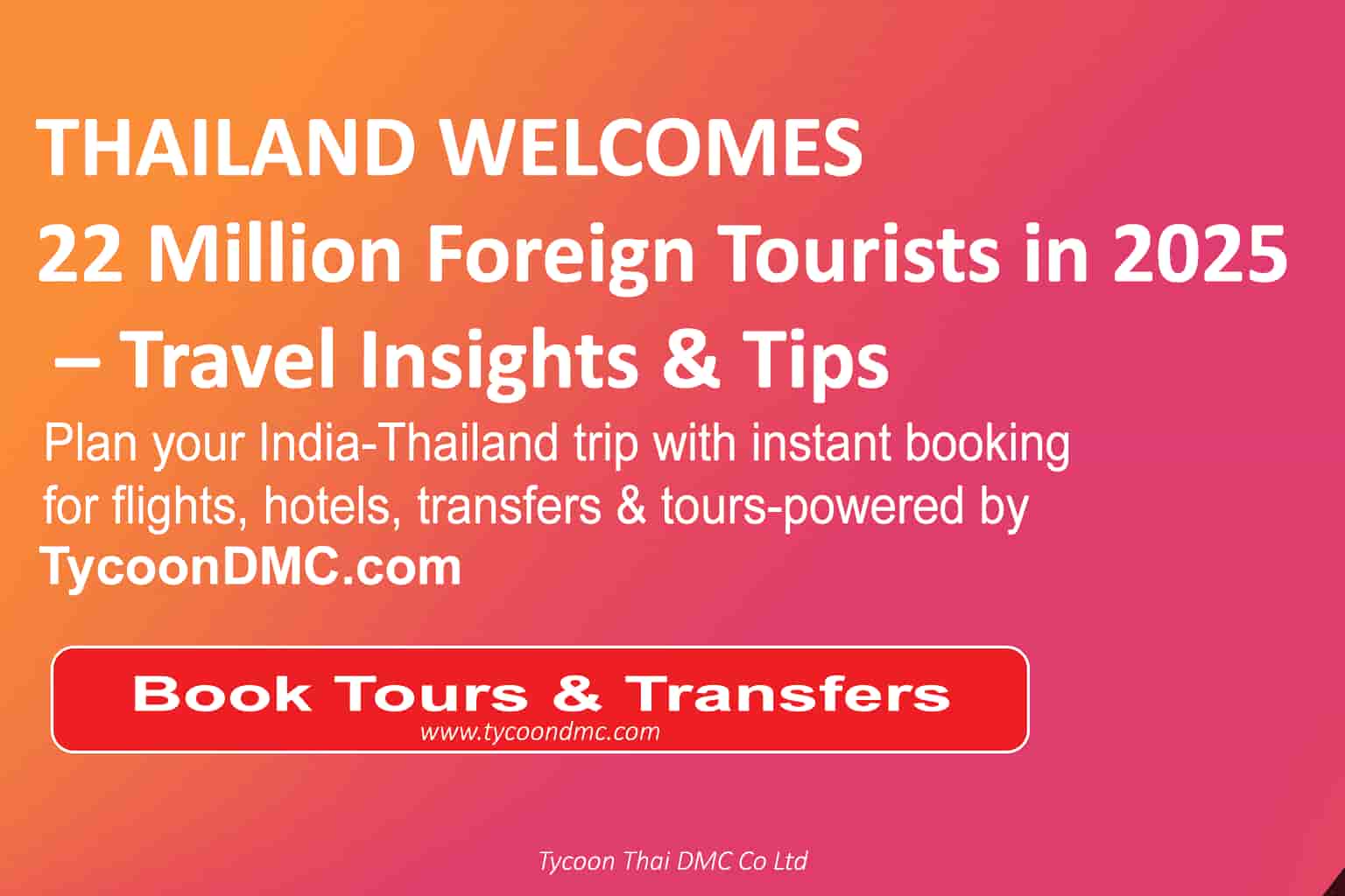 Thailand Welcomes 22 Million Foreign Tourists in 2025 – Travel Insights ...
